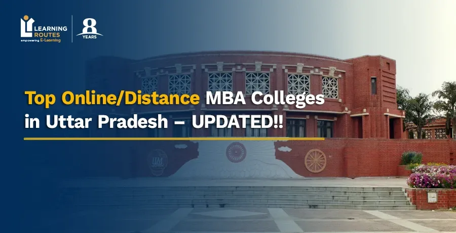 Top Online/Distance MBA Colleges in Uttar Pradesh - UPDATED!!