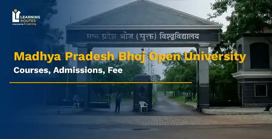 Madhya Pradesh Bhoj Open University Course: Admissions, Fee