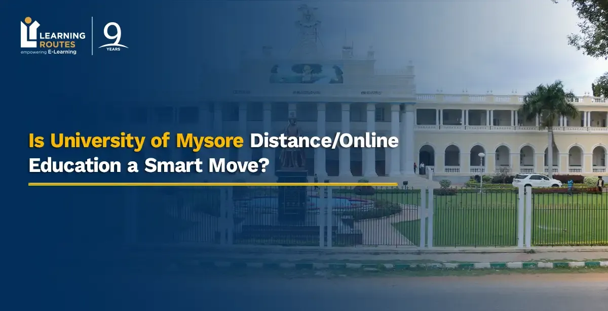 Is University of Mysore Distance/Online Education Good?