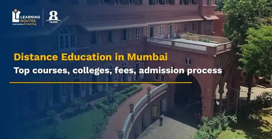 Distance Education Courses in Mumbai - 2026 Updated Guide