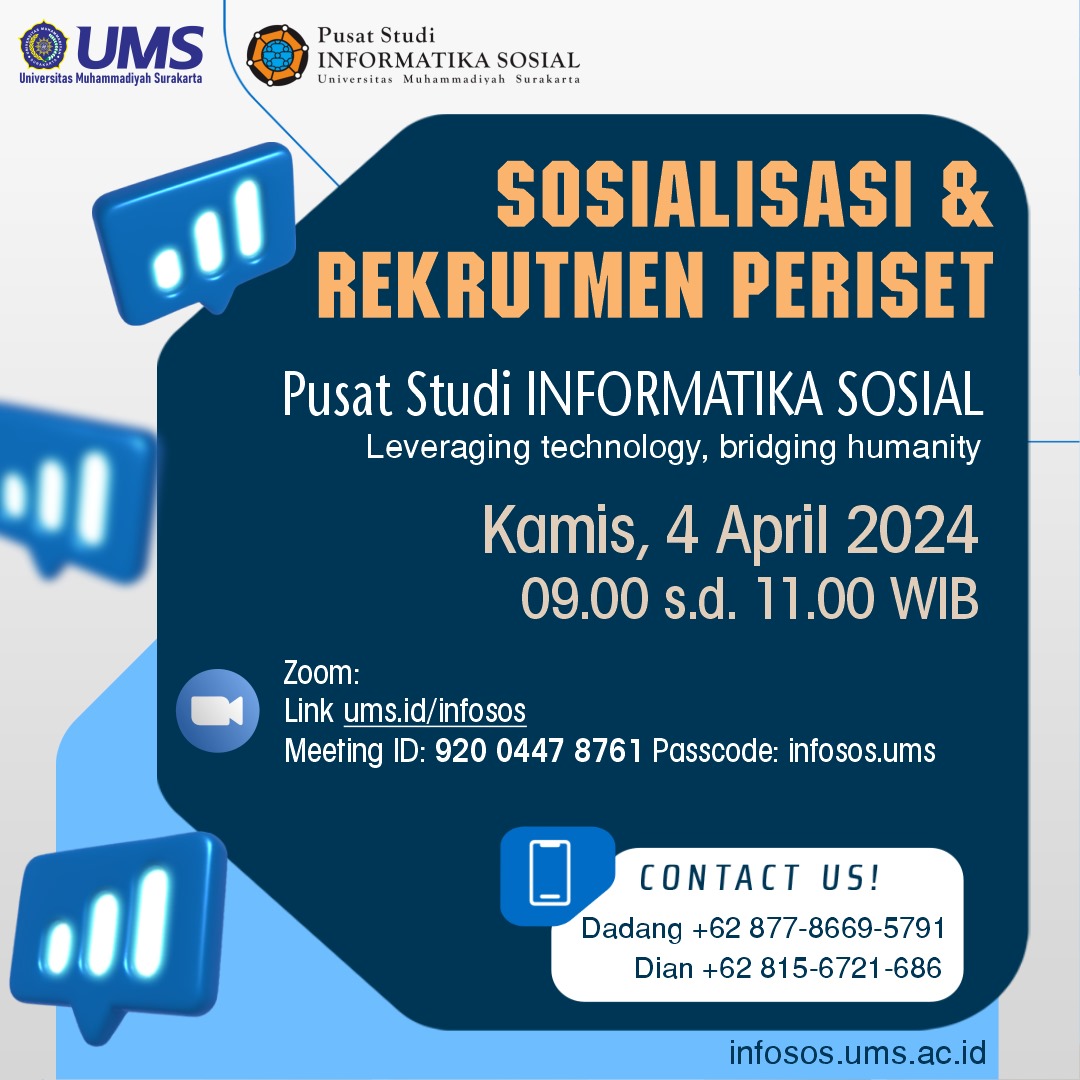 Sosialisasi & Rekrutmen Periset Pusat Studi Informatika Sosial ...