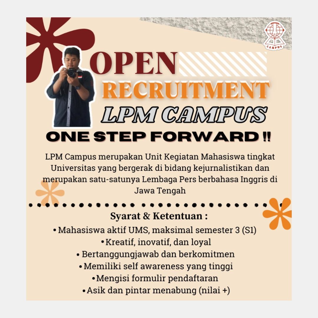 Open Recruitment LPM Campus | Universitas Muhammadiyah Surakarta