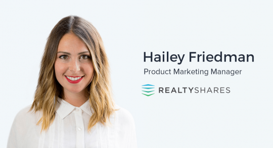 Hailey Friedman, Product Marketing Manager at RealtyShares on ...