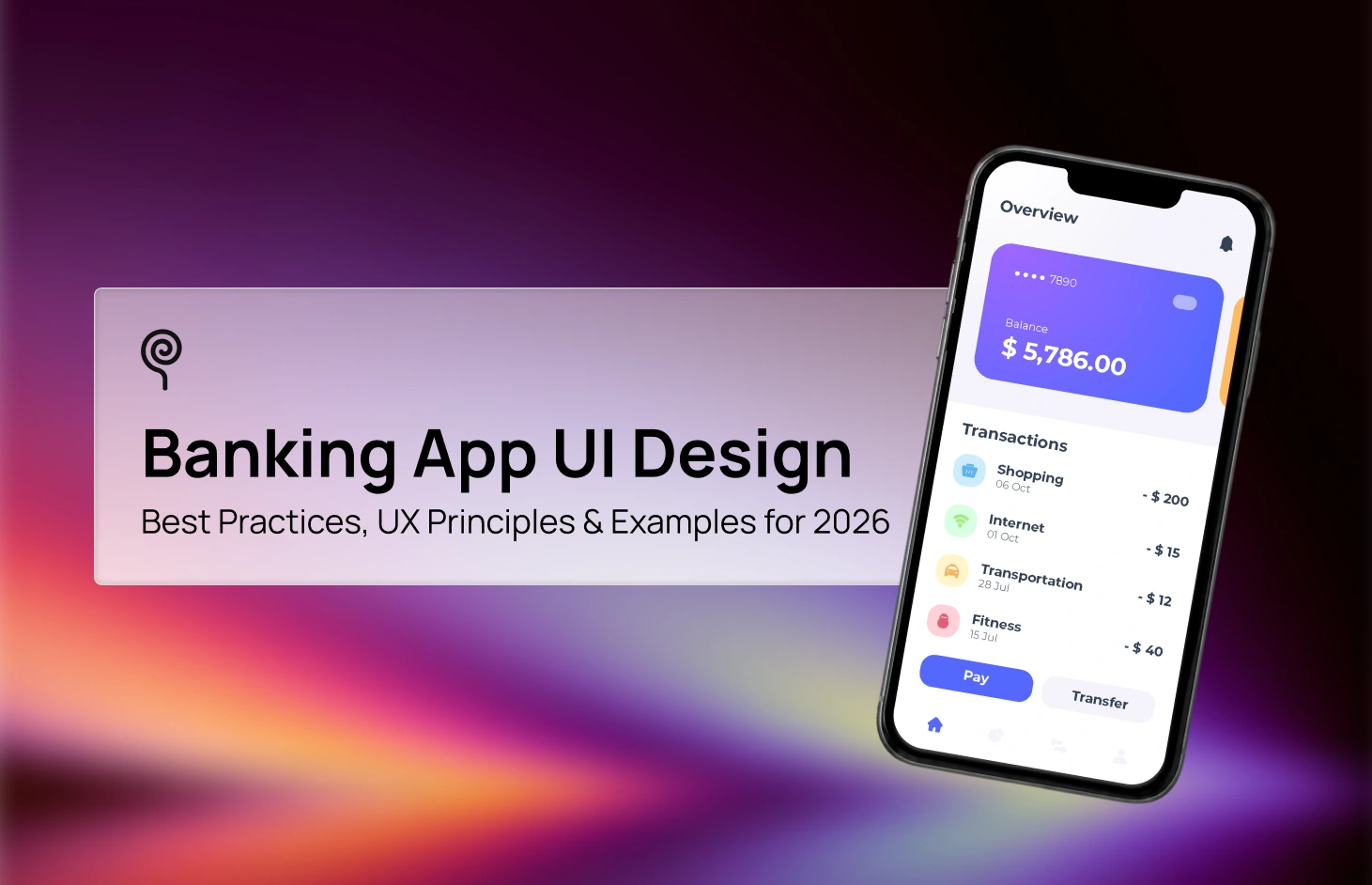 Banking App UI Design: Principles, Best Practices & Examples (2026 ...