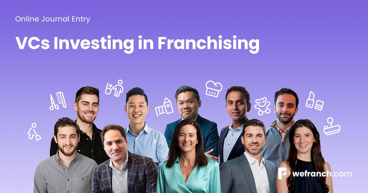 10 VCs who invest in franchising