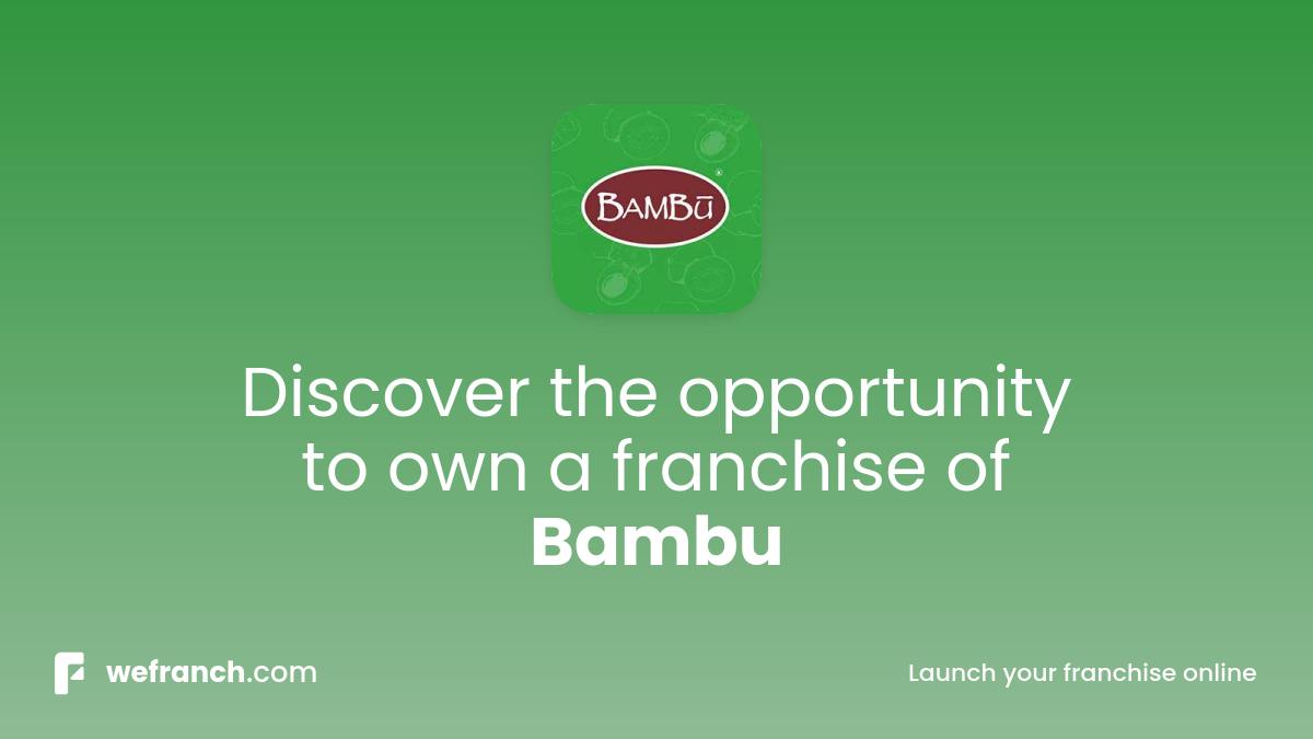 Bambū Franchise - Wefranch