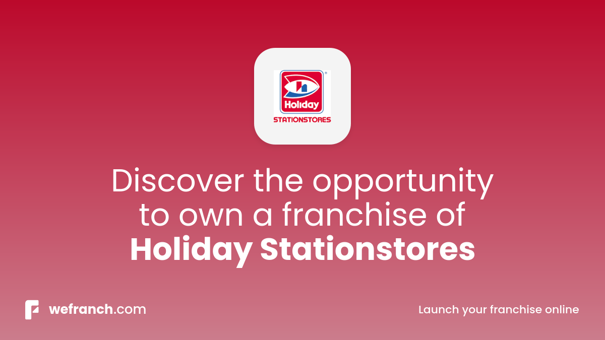 Holiday Stationstores - Wefranch