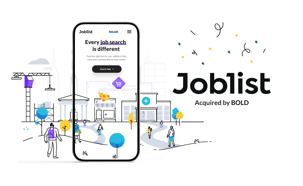 Joblist Acquired by BOLD | Wilbur Labs
