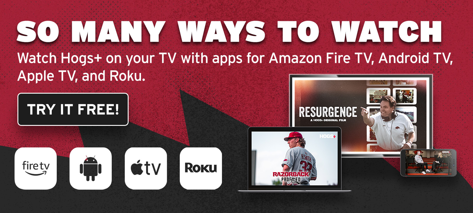 The Razorbacks Original Content Network | Hogs+