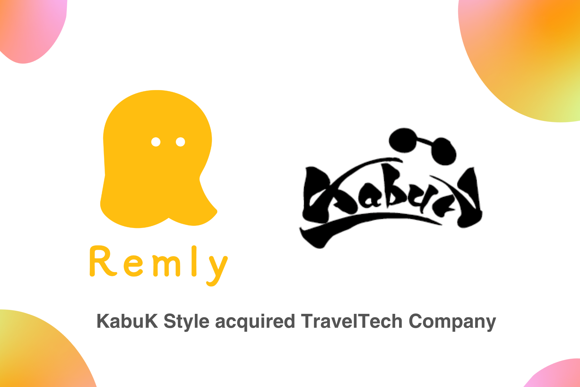 KabuK Style, a travel fintech company, acquires Remly, a travel ...