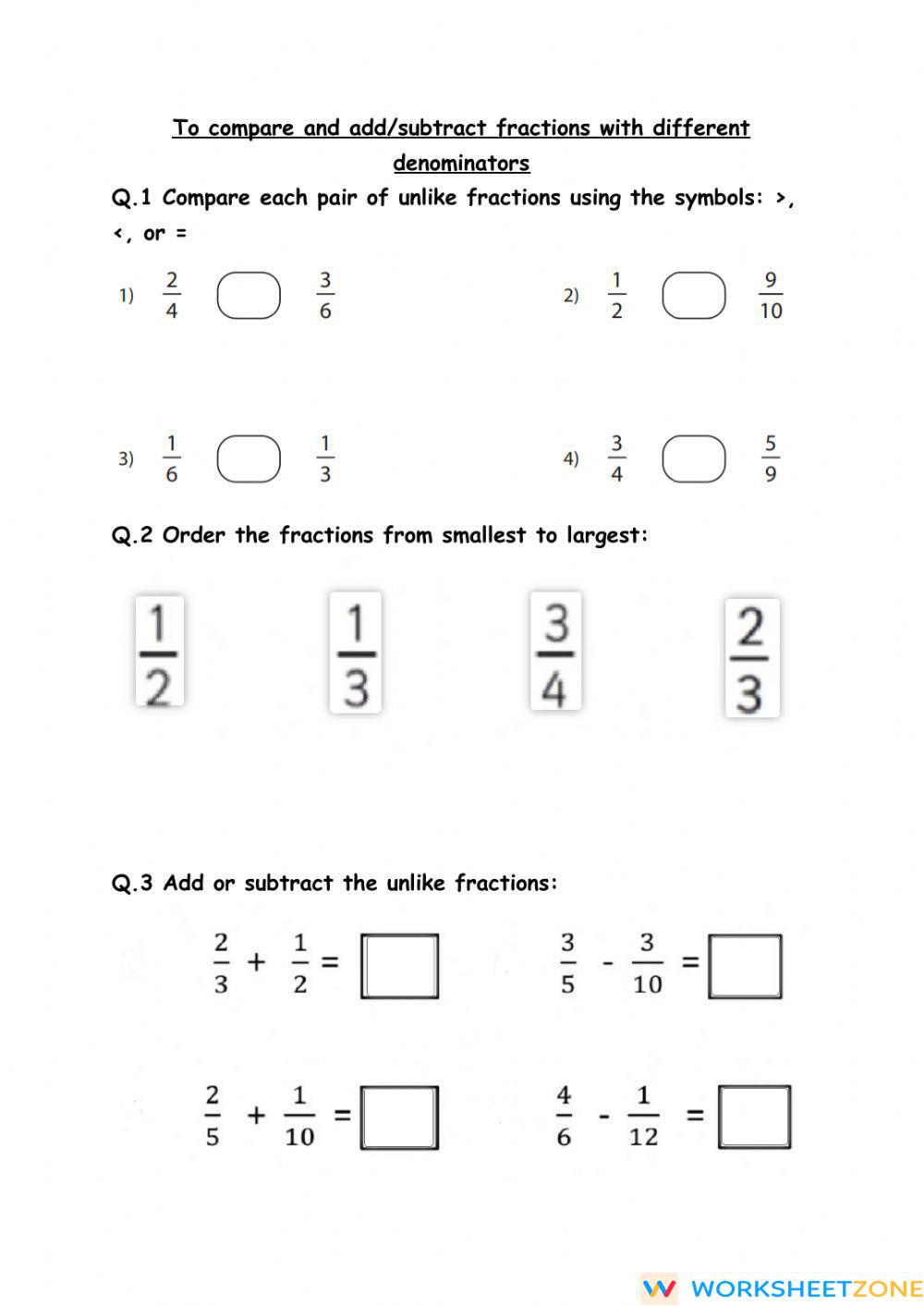 Compare, add & subtract unlike fractions | Worksheet Zone