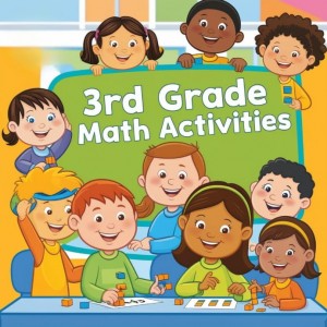15 Fun 1st Grade Math Activities for Your Classroom