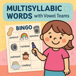 Multisyllabic Words with Vowel Teams for Young Readers
