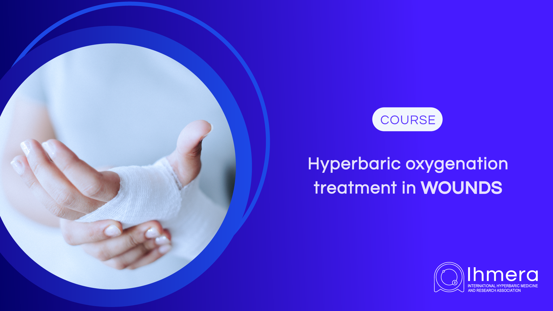 Hyperbaric oxygenation treatment in WOUNDS - IMHERA