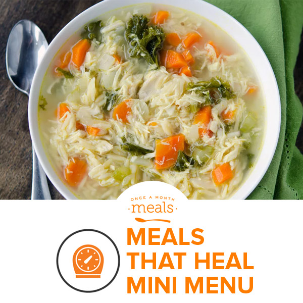 Meals that Heal Meal Plan - When you or those you love are Sick | Once ...
