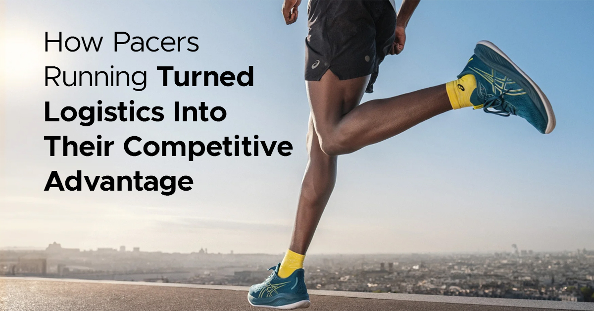 How Pacers Running Turned Logistics Into Their Competitive Advantage ...