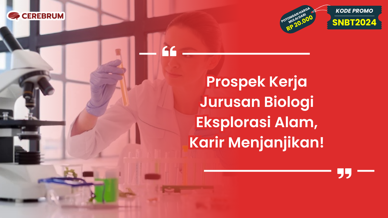 Prospek Kerja Jurusan Biologi Eksplorasi Alam, Karir Menjanjikan! Prospek Kerja Jurusan Biologi Eksplorasi Alam, Karir Menjanjikan!