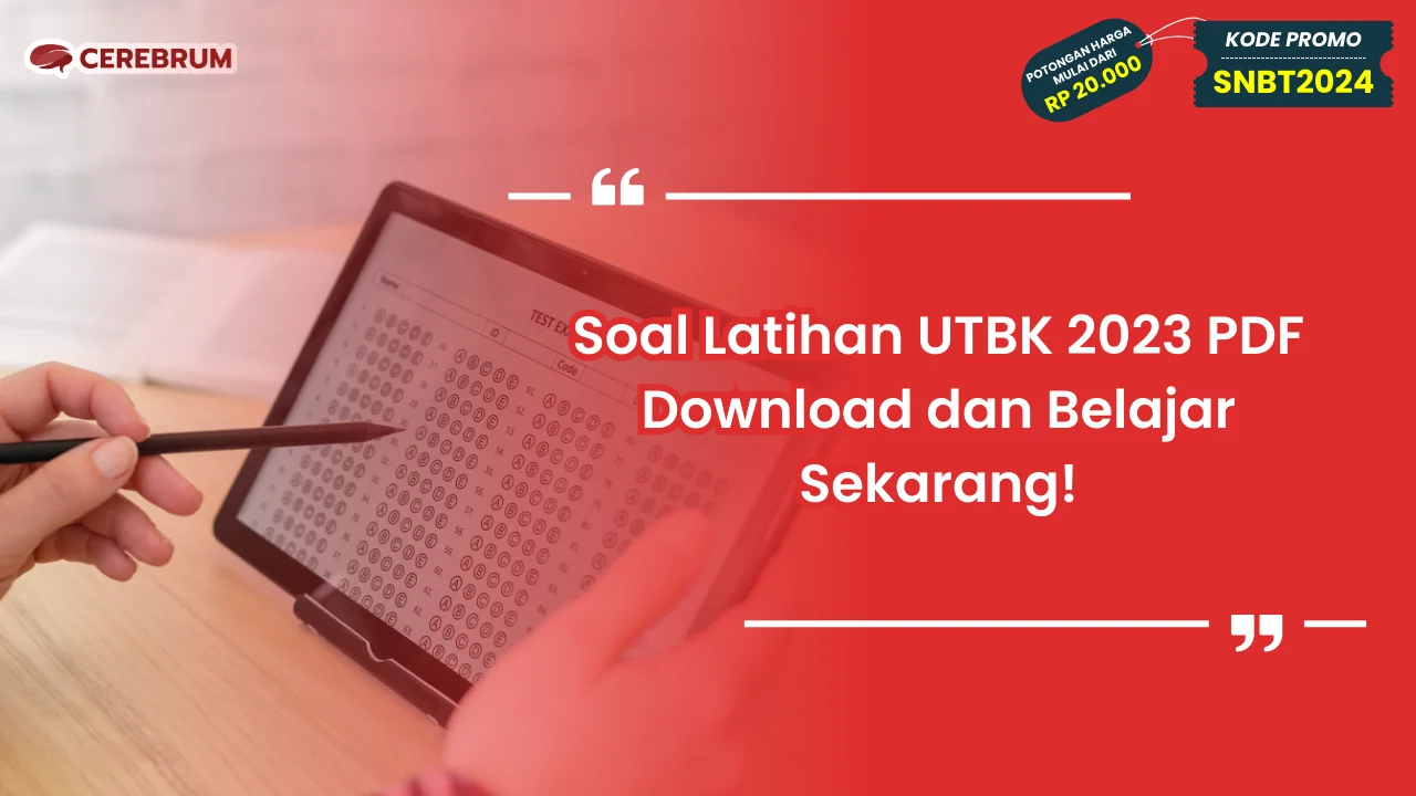 Soal Latihan UTBK 2023 PDF Download dan Belajar Sekarang!