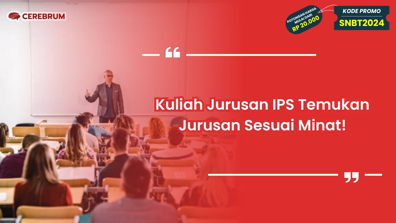 Kuliah Jurusan IPS Temukan Jurusan Sesuai Minat!