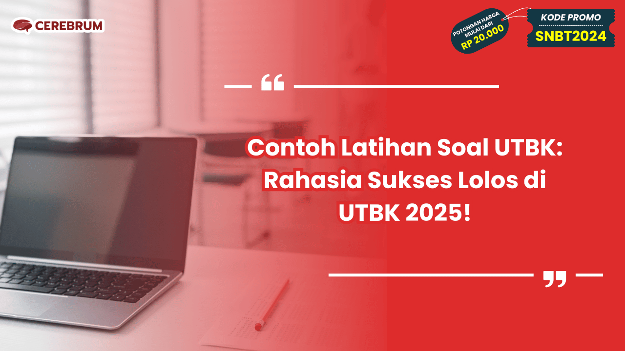 Contoh Latihan Soal UTBK: Rahasia Sukses Lolos di UTBK 2025! - Bimbel ...