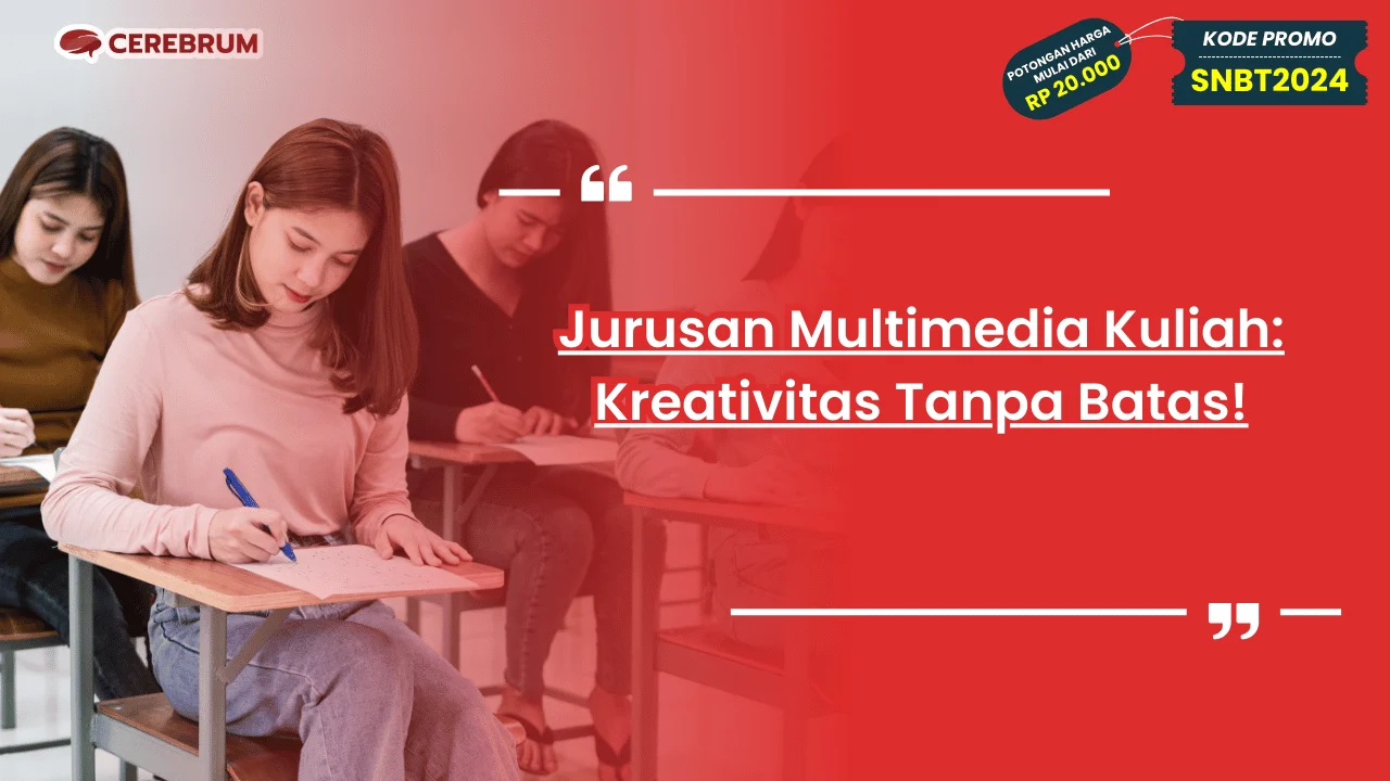 Jurusan Multimedia Kuliah: Kreativitas Tanpa Batas!