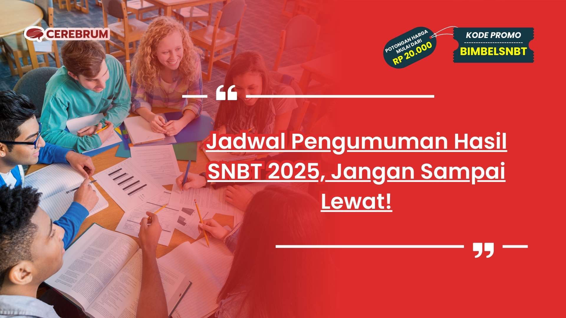 Jadwal Pengumuman Hasil SNBT 2025, Jangan Sampai Lewat! - Bimbel UTBK ...