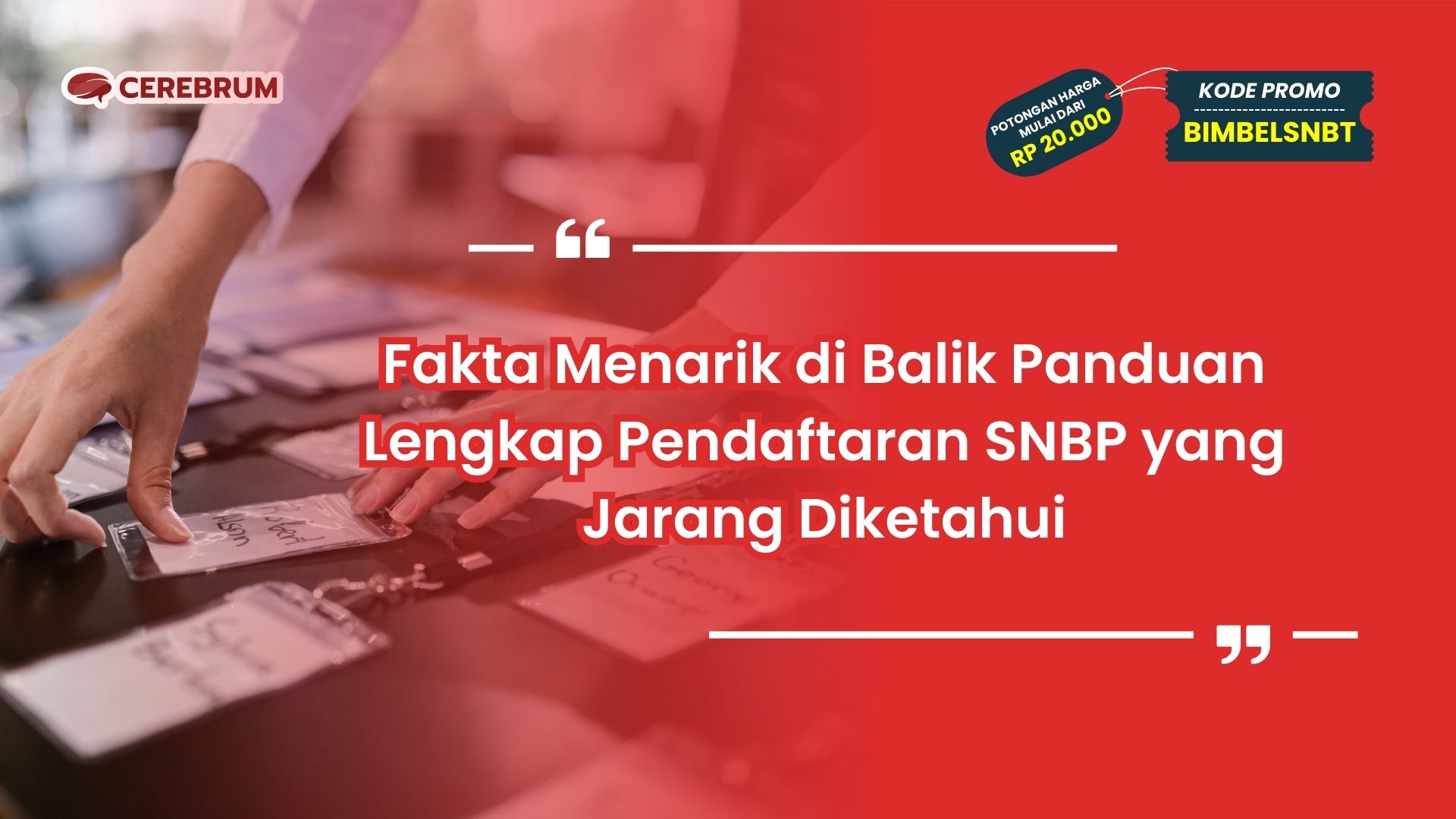 Fakta Menarik di Balik Panduan Lengkap Pendaftaran SNBP