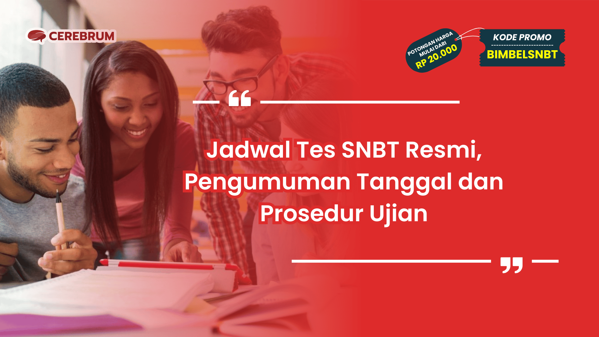 Jadwal Tes SNBT Resmi, Pengumuman Tanggal dan
