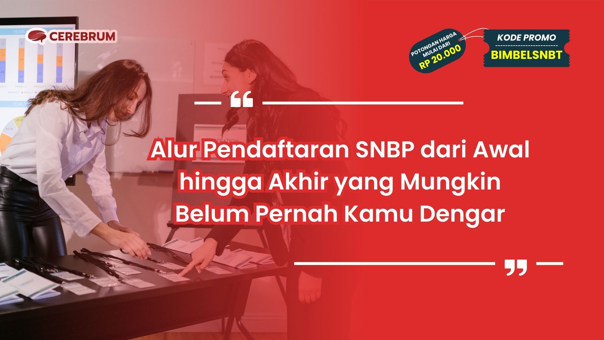 Alur Pendaftaran SNBP yang Belum Pernah Kamu Dengar