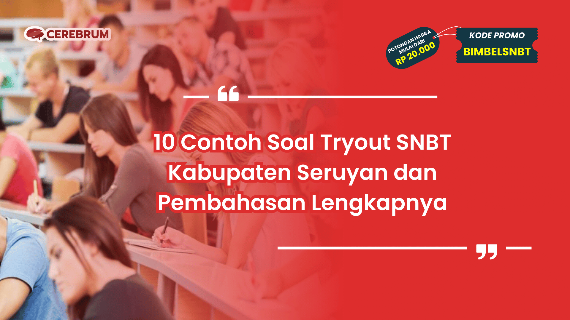 10 Contoh Soal Tryout SNBT Kabupaten Seruyan dan