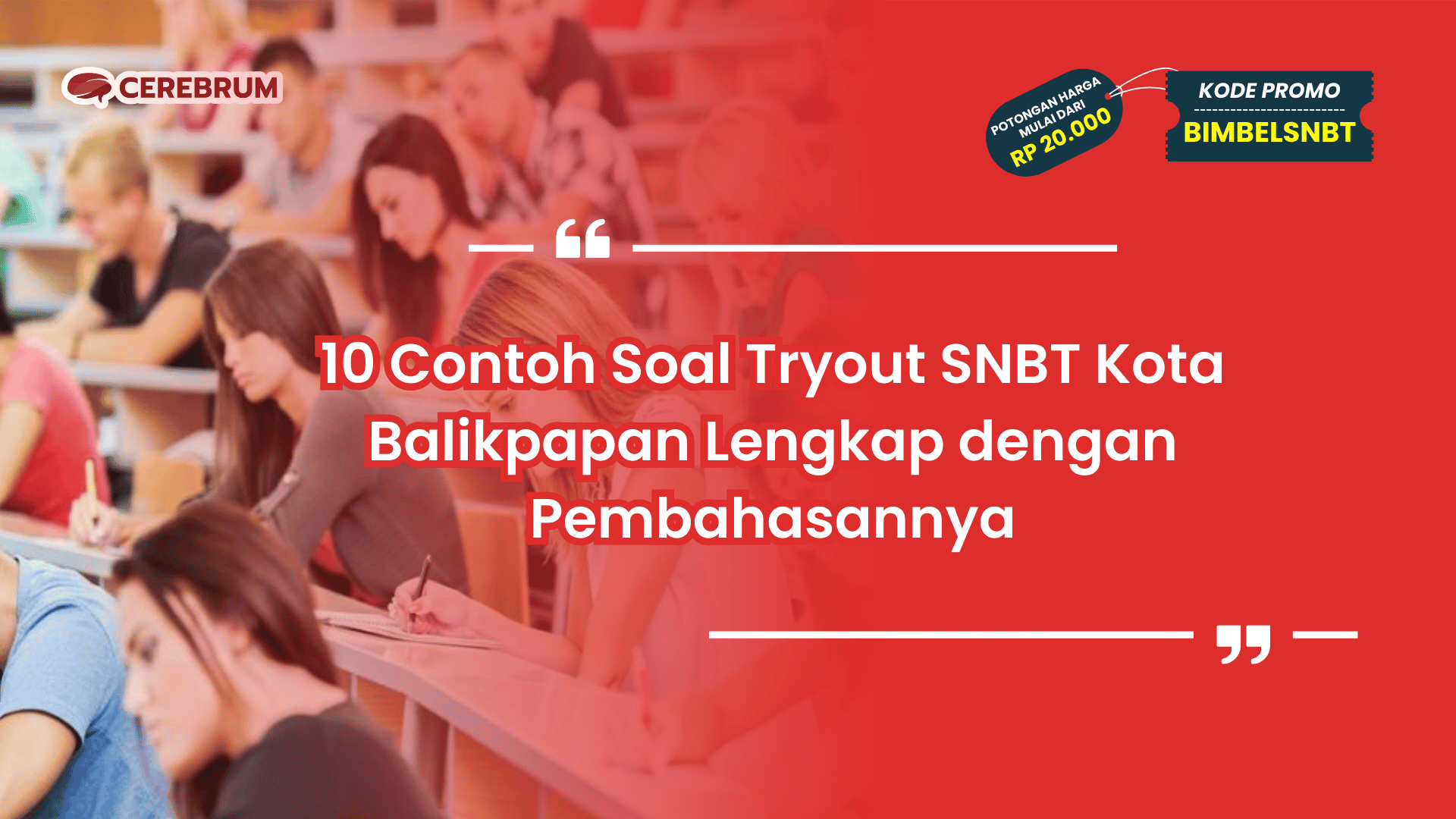 10 Contoh Soal Tryout SNBT Kota Balikpapan Lengkap
