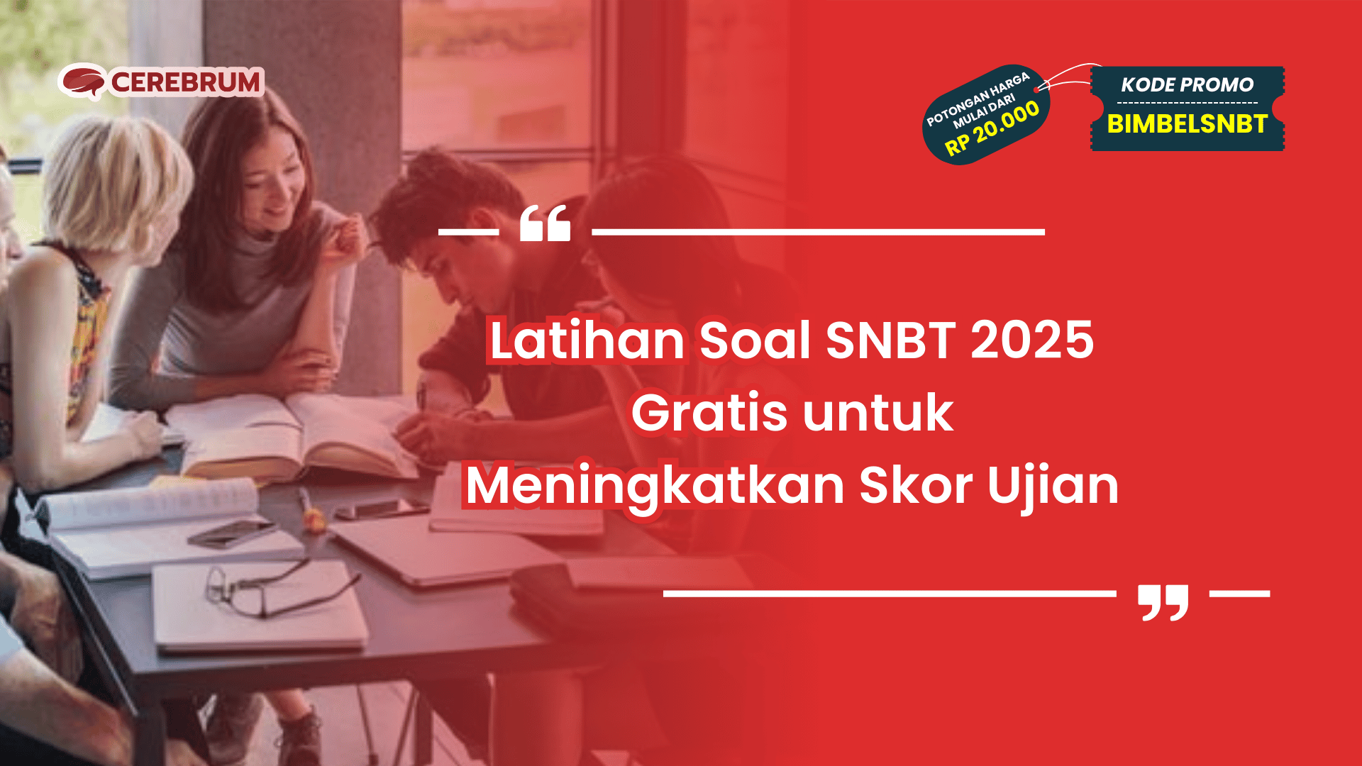 Latihan Soal SNBT 2025 Gratis untuk Meningkatkan Skor Ujian