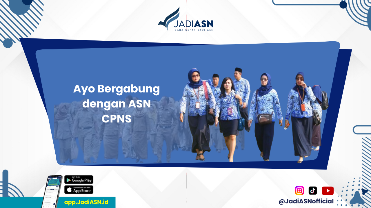 ASN CPNS - Mulailah Persiapan Anda untuk Menjadi ASN CPNS!