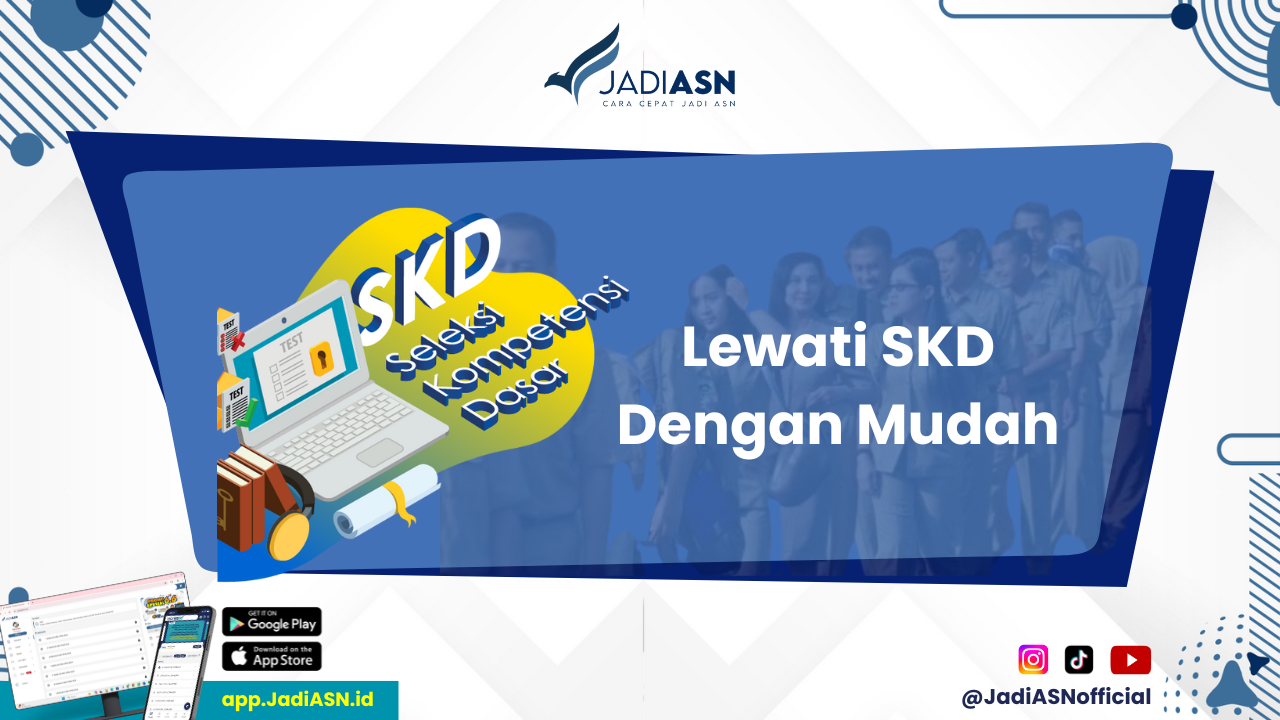 SKD - Mengapa SKD Penting dalam Seleksi CPNS? Ini Alasannya - Bimbel ...