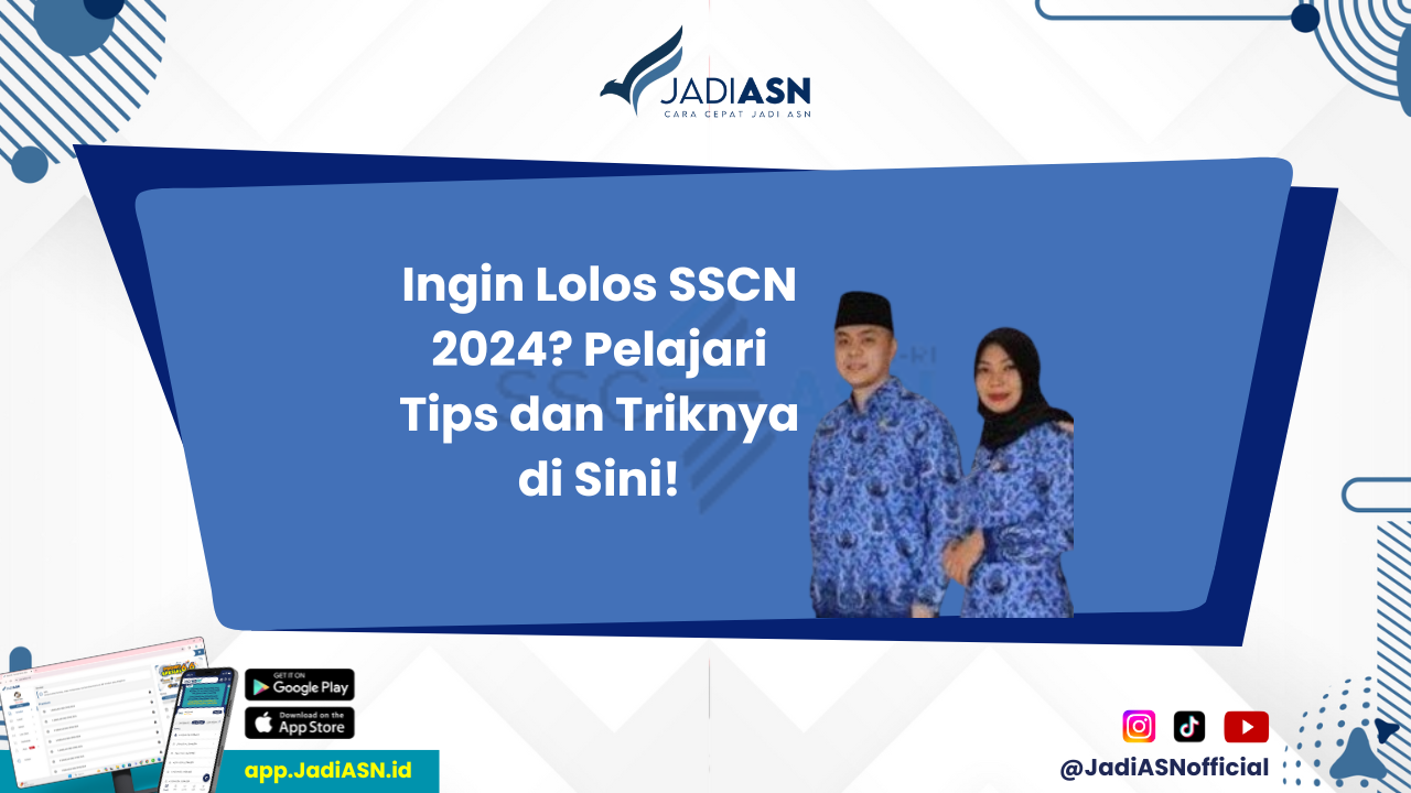 SSCN 2024 - Semua yang Perlu Kamu Ketahui Sebelum Mendaftar - Bimbel ...