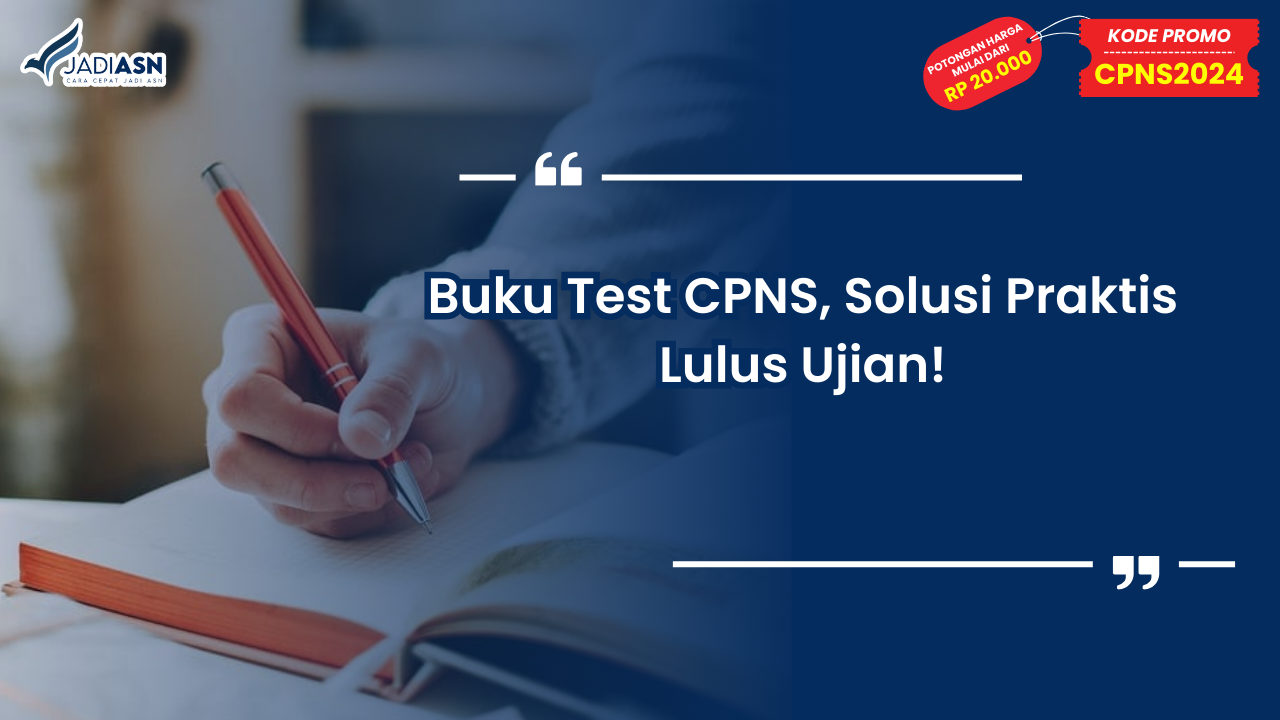 Buku Test CPNS, Solusi Praktis Lulus Ujian! - Bimbel CPNS 2025