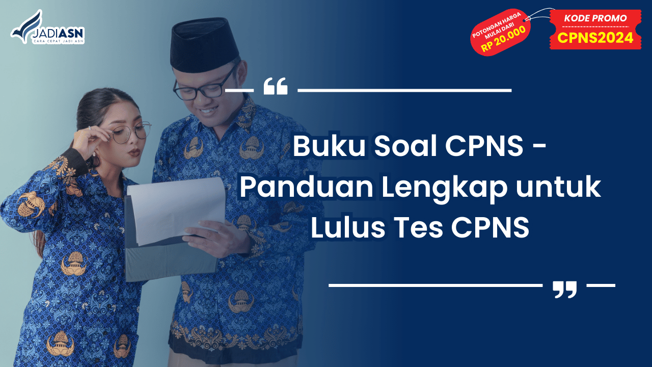 Buku Soal CPNS - Panduan Lengkap untuk Lulus Tes CPNS - Bimbel CPNS 2025 Buku Soal CPNS - Panduan Lengkap untuk Lulus Tes CPNS - Bimbel CPNS 2025
