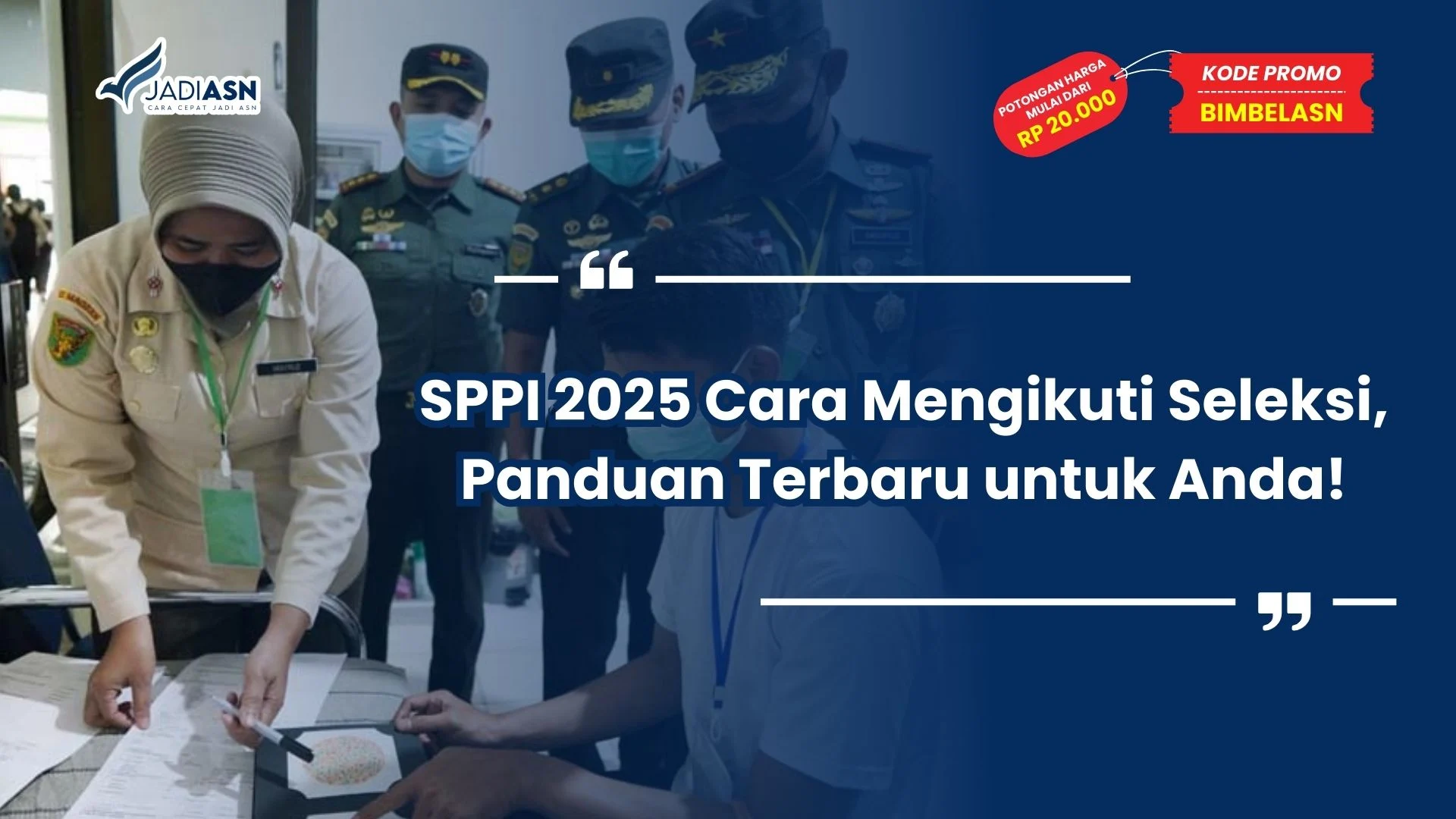SPPI 2025 Cara Mengikuti Seleksi, Panduan Terbaru untuk Anda! - Bimbel ...