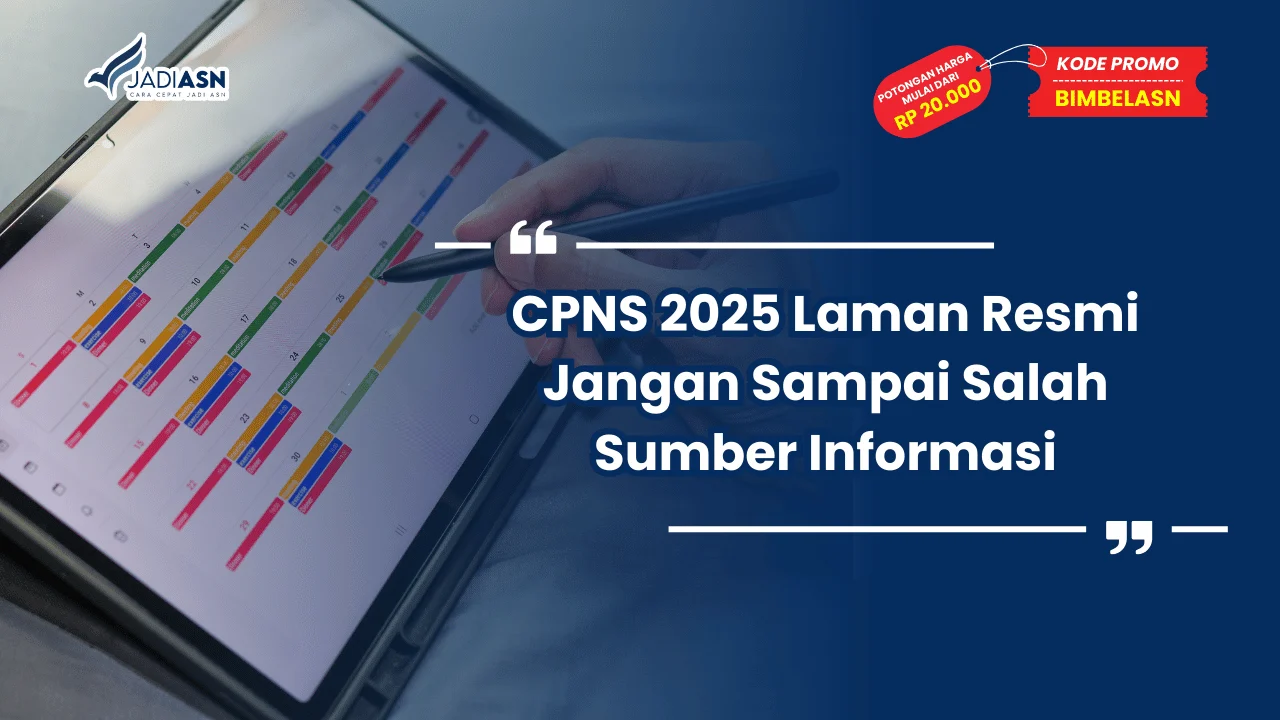 CPNS 2025 Laman Resmi Jangan Sampai Salah Sumber Informasi - Bimbel CPNS 2026