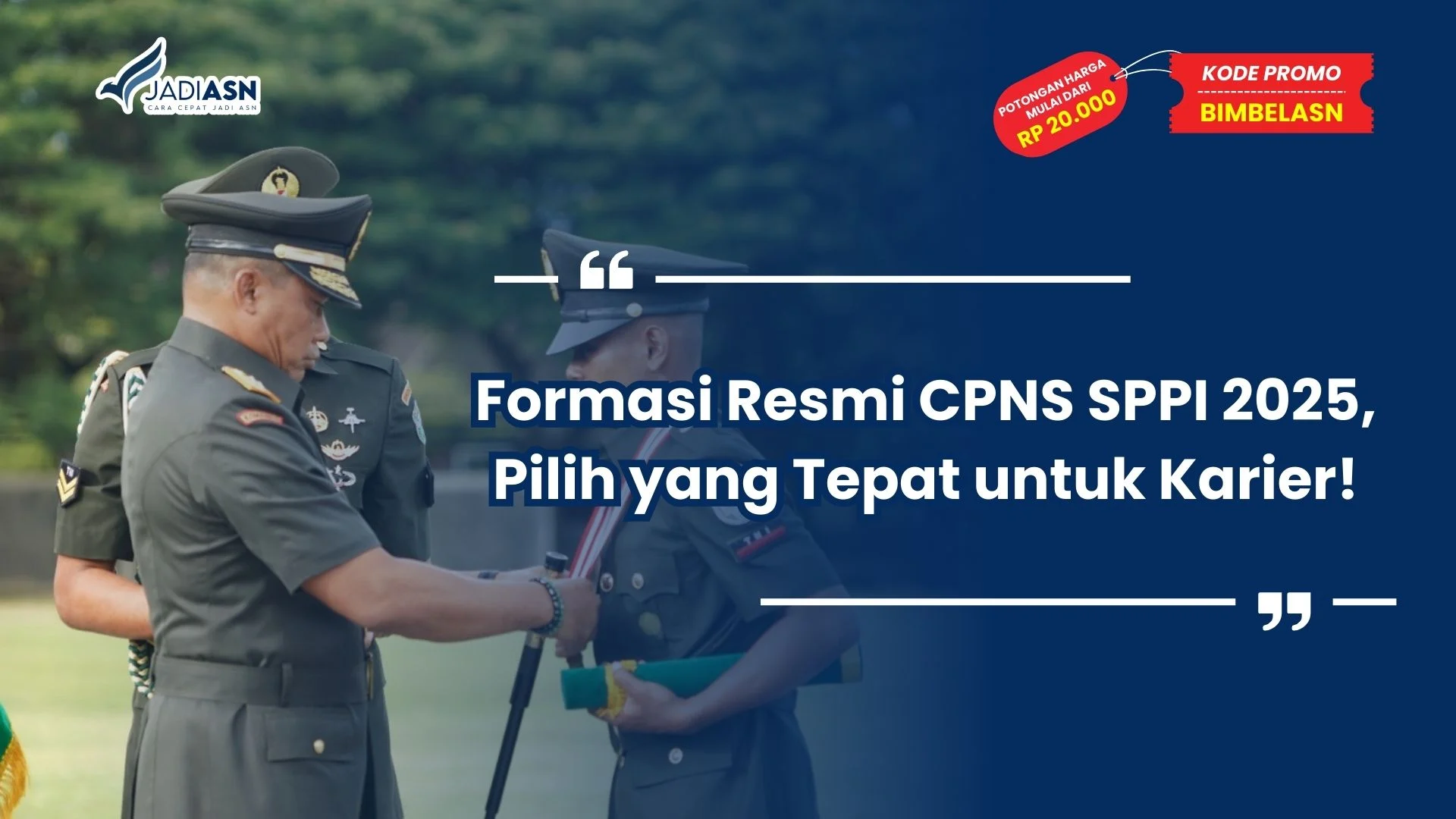 Formasi Resmi CPNS SPPI 2025, Pilih yang Tepat untuk Karier! - Bimbel CPNS - JadiASN
