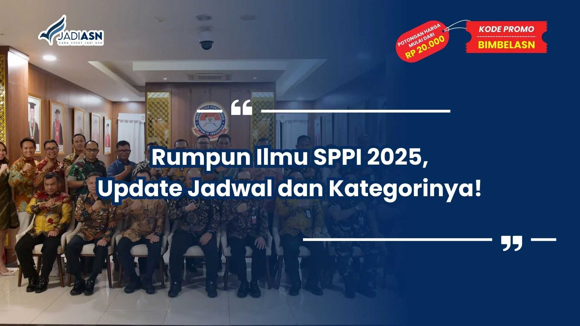 Rumpun Ilmu SPPI 2025, Update Jadwal dan Kategorinya! - Bimbel CPNS ...