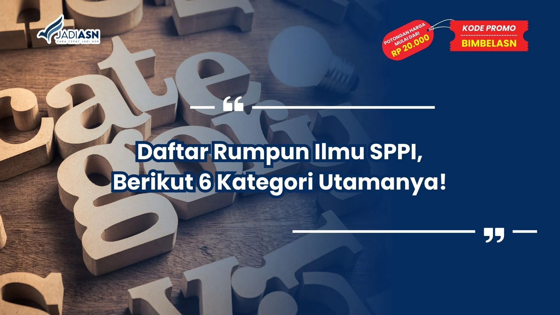 Daftar Rumpun Ilmu SPPI, Berikut 6 Kategori Utamanya! - Bimbel CPNS ...