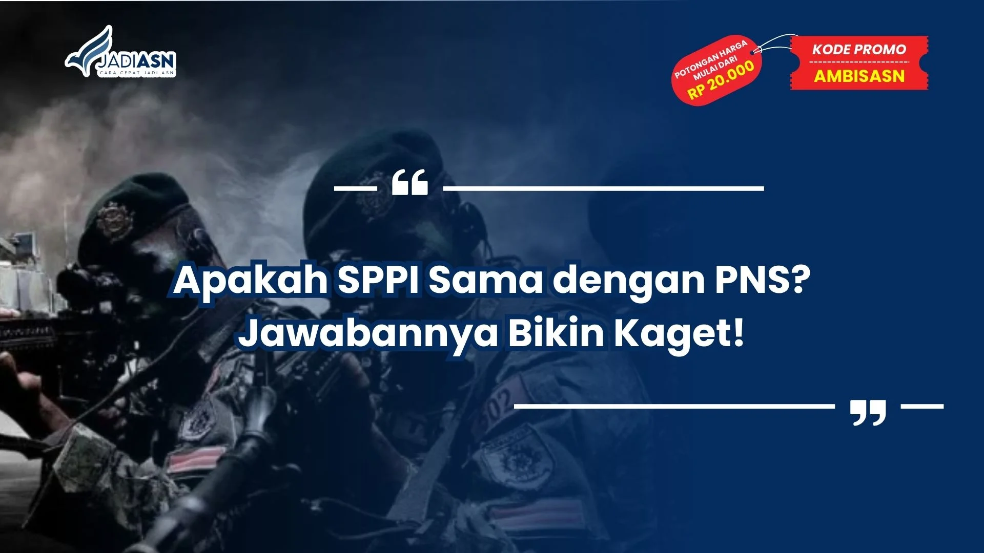 Apakah SPPI Sama dengan PNS? Jawabannya Bikin Kaget! - Bimbel CPNS - JadiASN