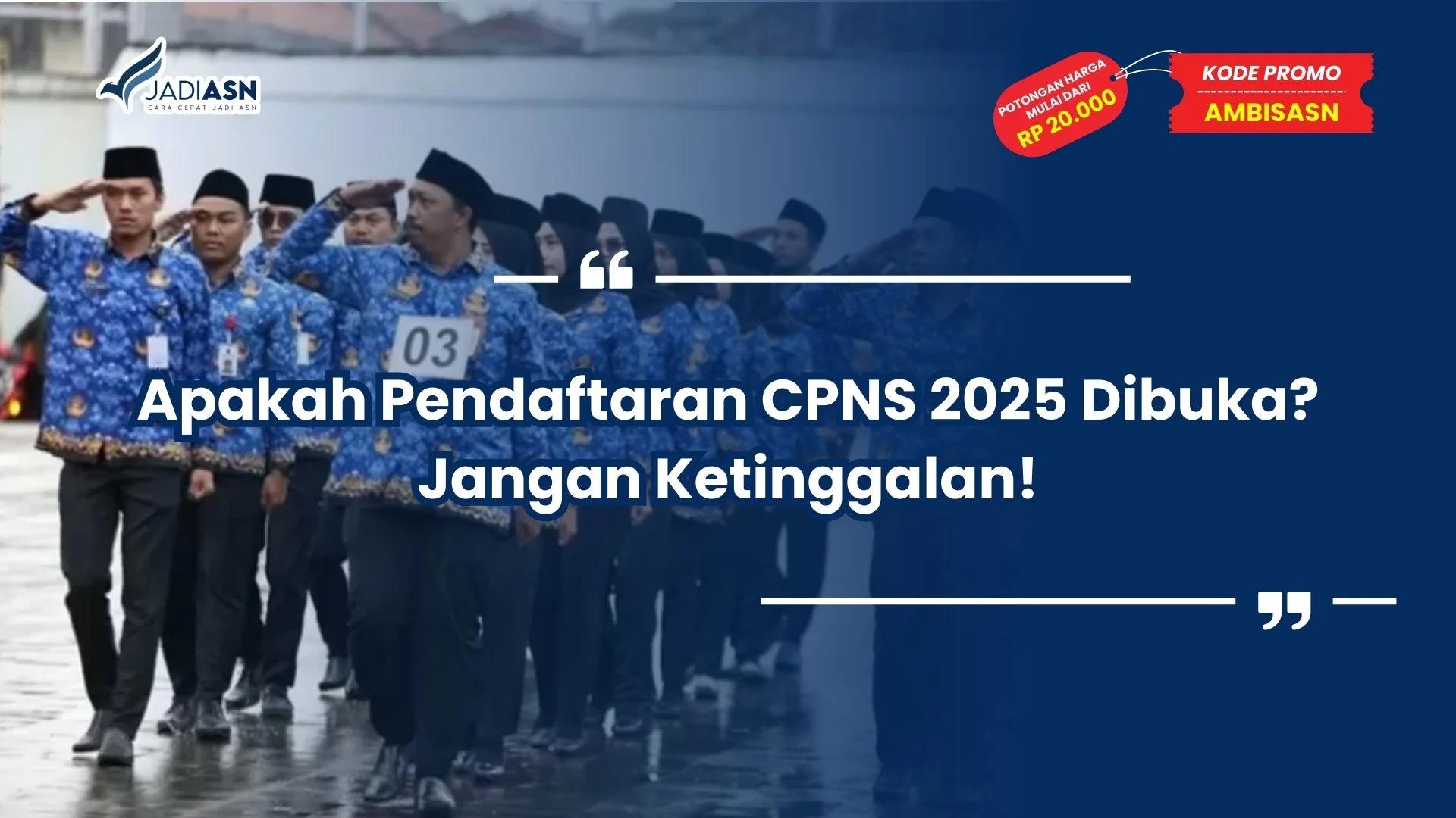 Apakah Pendaftaran CPNS 2025 Dibuka? Jangan Ketinggalan! - Bimbel CPNS - JadiASN