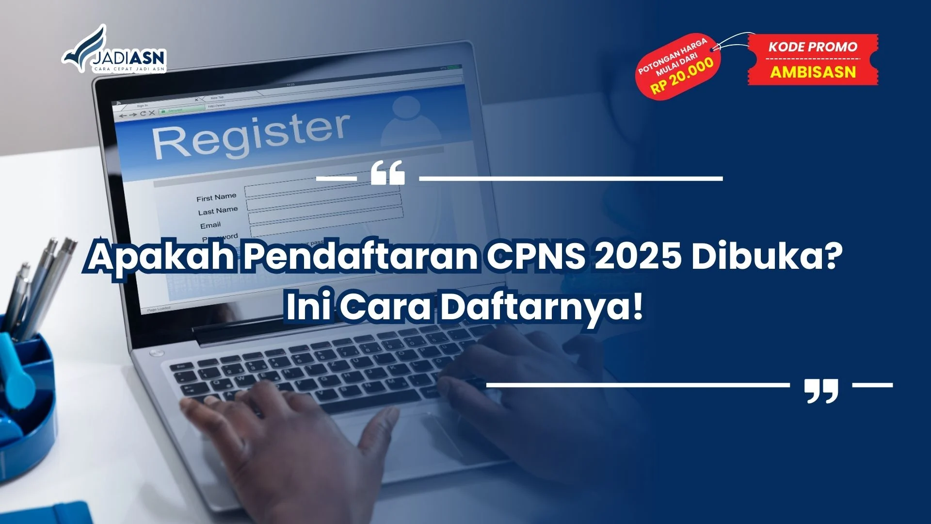 Apakah Pendaftaran CPNS 2025 Dibuka? Ini Cara Daftarnya! - Bimbel CPNS - JadiASN