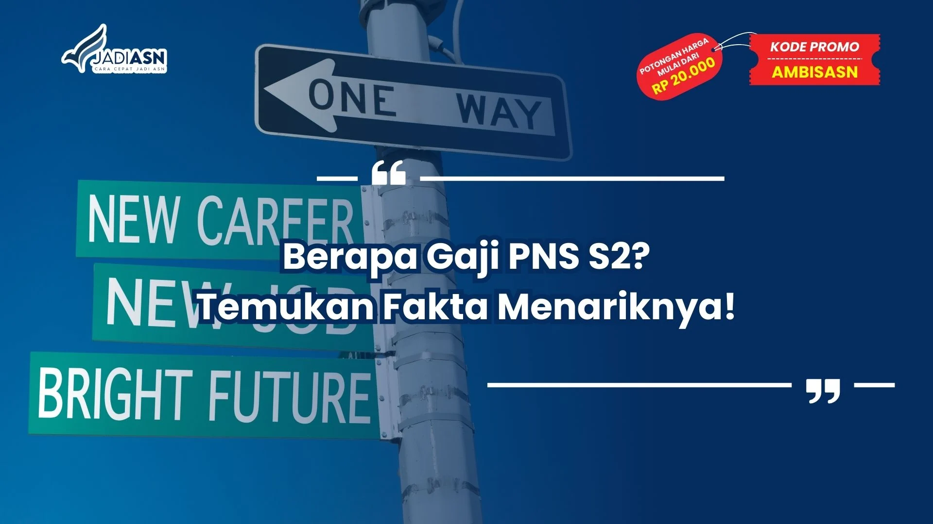 Berapa Gaji PNS S2? Temukan Fakta Menariknya! - Bimbel CPNS - JadiASN