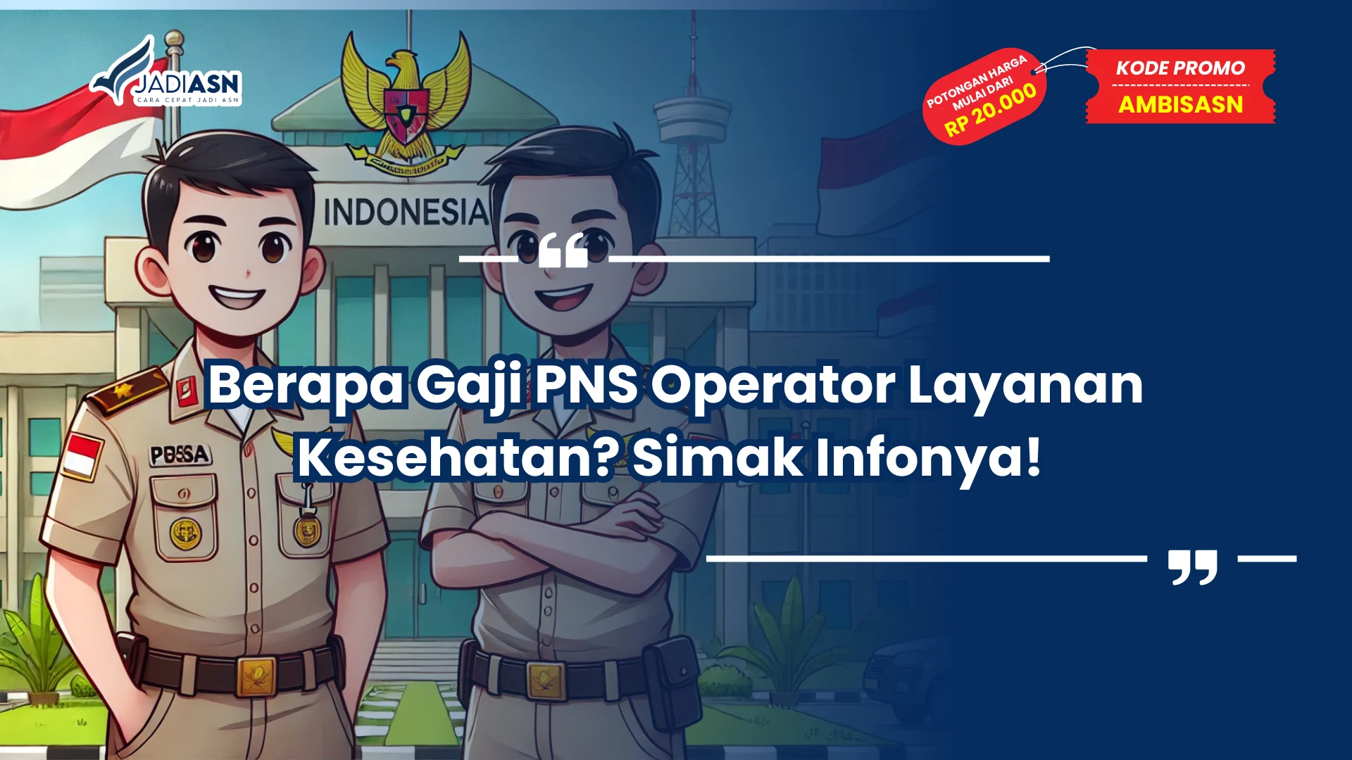 Berapa Gaji PNS Operator Layanan Kesehatan? Simak Infonya!
