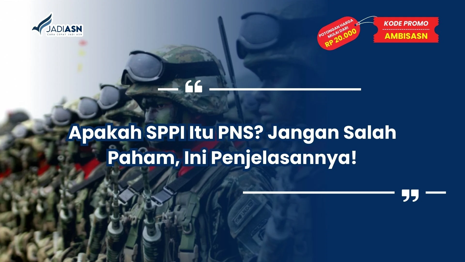 Apakah SPPI itu PNS? Jangan Salah Paham, ini Penjelasannya! - Bimbel CPNS - JadiASN
