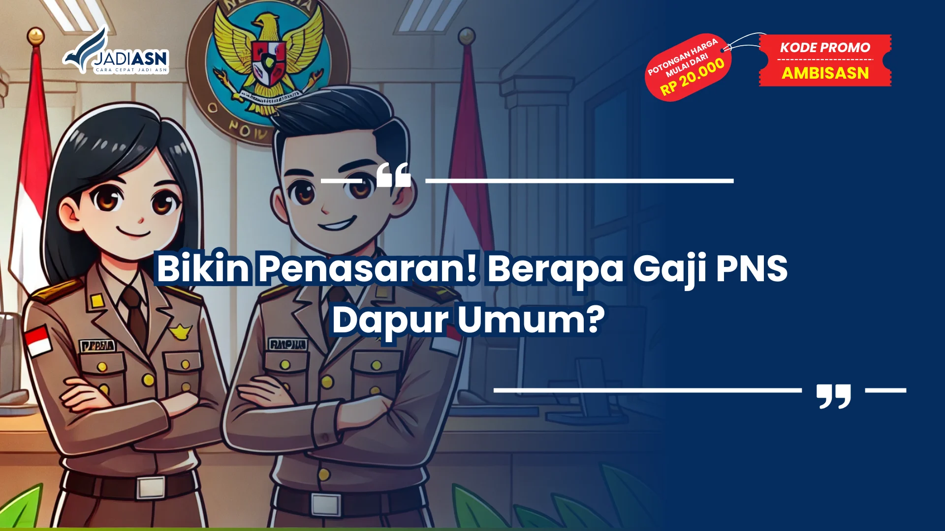 Bikin Penasaran! Berapa Gaji PNS Dapur Umum?