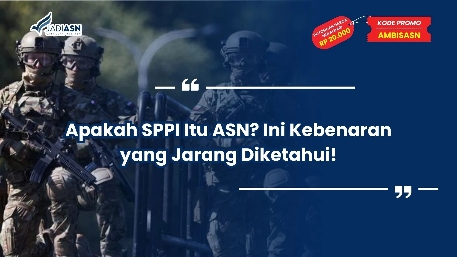 Apakah SPPI itu ASN? Ini Kebenaran yang Jarang Diketahui! - Bimbel CPNS - JadiASN
